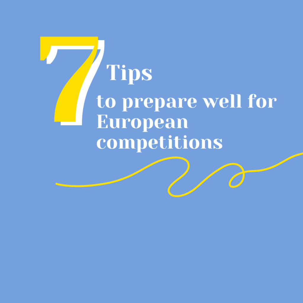 7 tips to prepare successfully for European competitions